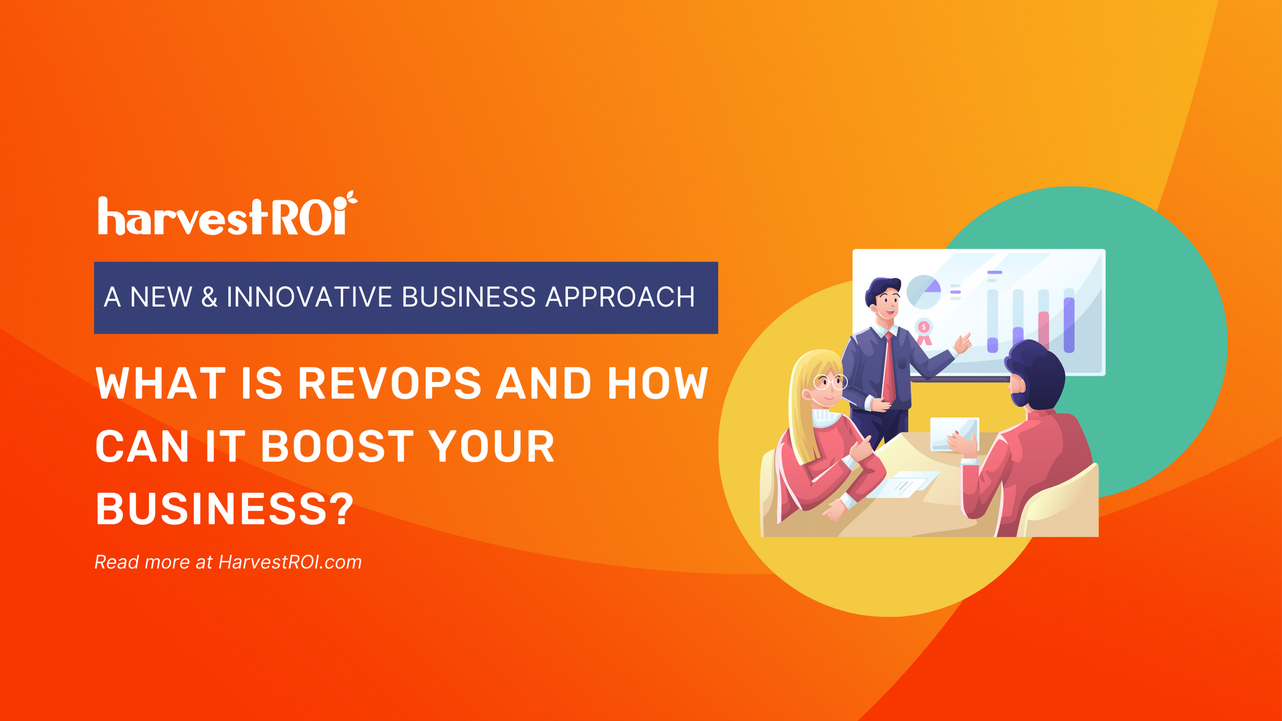 What is RevOps and How Can it Boost Your Business?